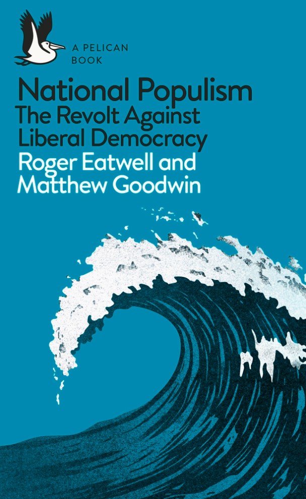 Book review: National Populism (2018) and The New Populism (2019 ...
